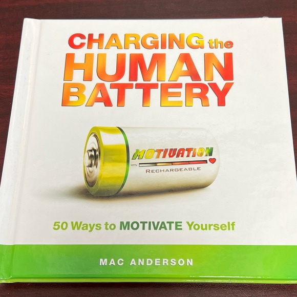 Office | Charging The Human Battery Motivational Book By Mac Anderson ...